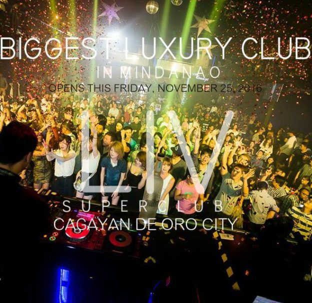 LIV SUPER CLUB Will Open In Cagayan de Oro | CDO Encyclopedia | Promote ...
